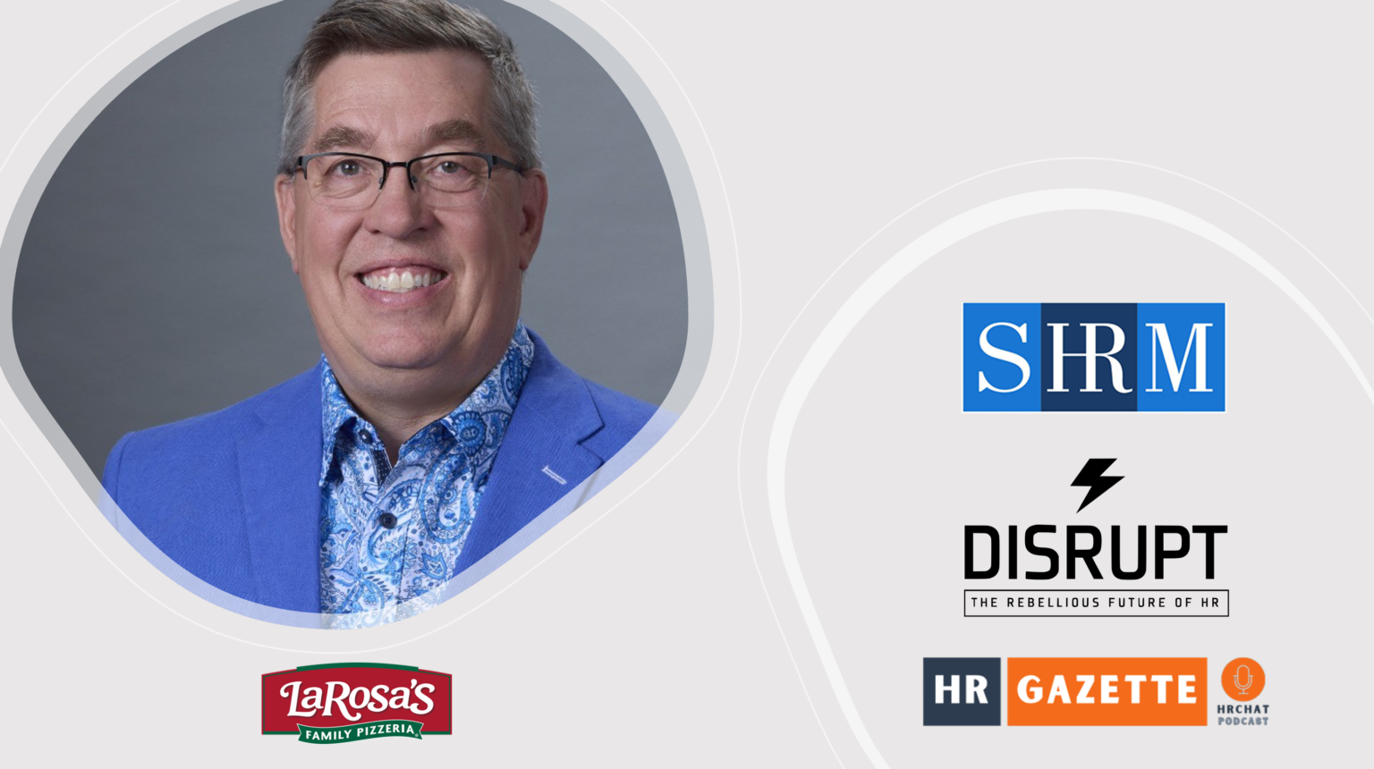 Steve Browne: SHRM, Leadership and Legacy